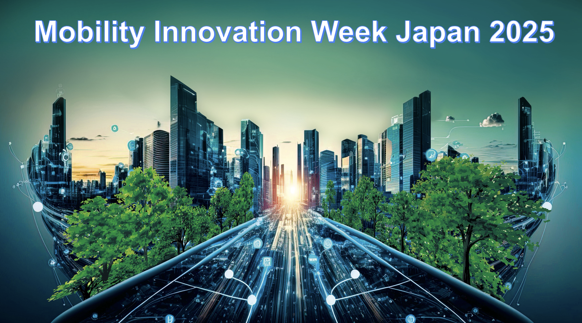 Mobility Innovation Week Japan 2025を11月に開催します | （一社）モビリティ・イノベーション・アライアンス